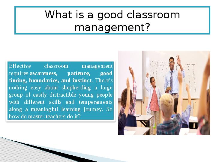 Classroom management