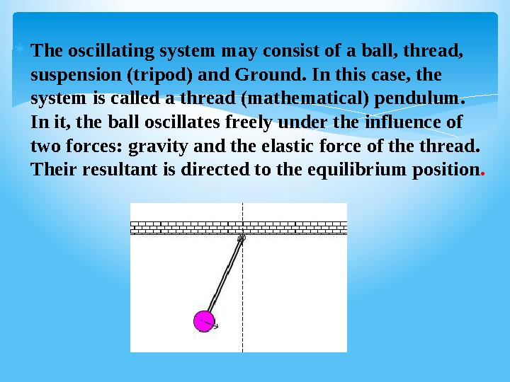 Oscillatory system